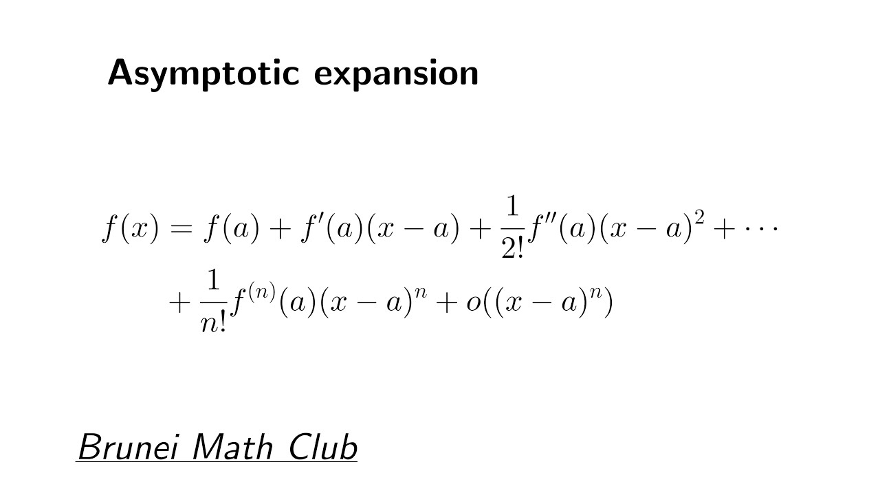 Asymptotic Expansion Taylor Approximation YouTube