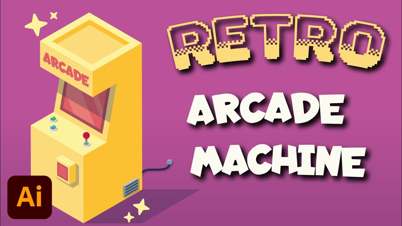 How to Create a Retro Arcade Machine in Adobe Illustrator | Easy ...
