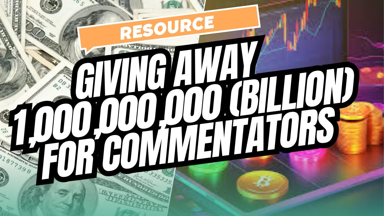 Giving Away one billion(1,000,000,000) for COMMENTATORS - YouTube