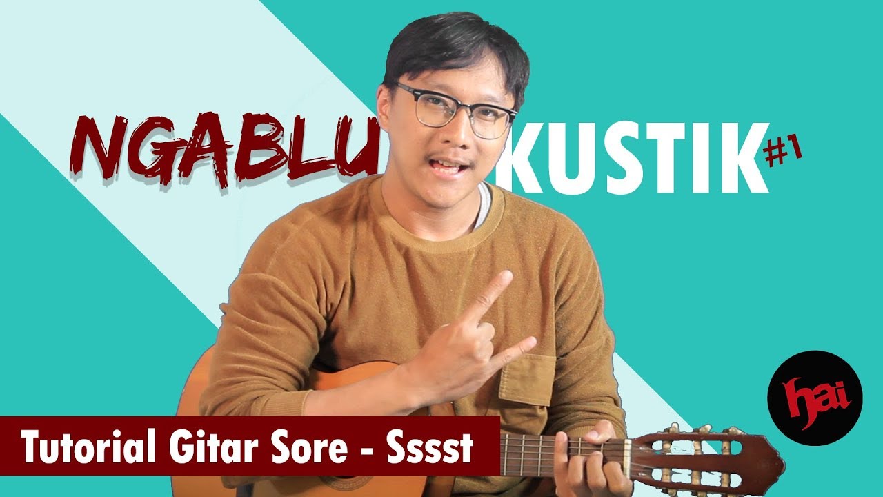Tutorial Gitar Sore - Ssst..... - YouTube