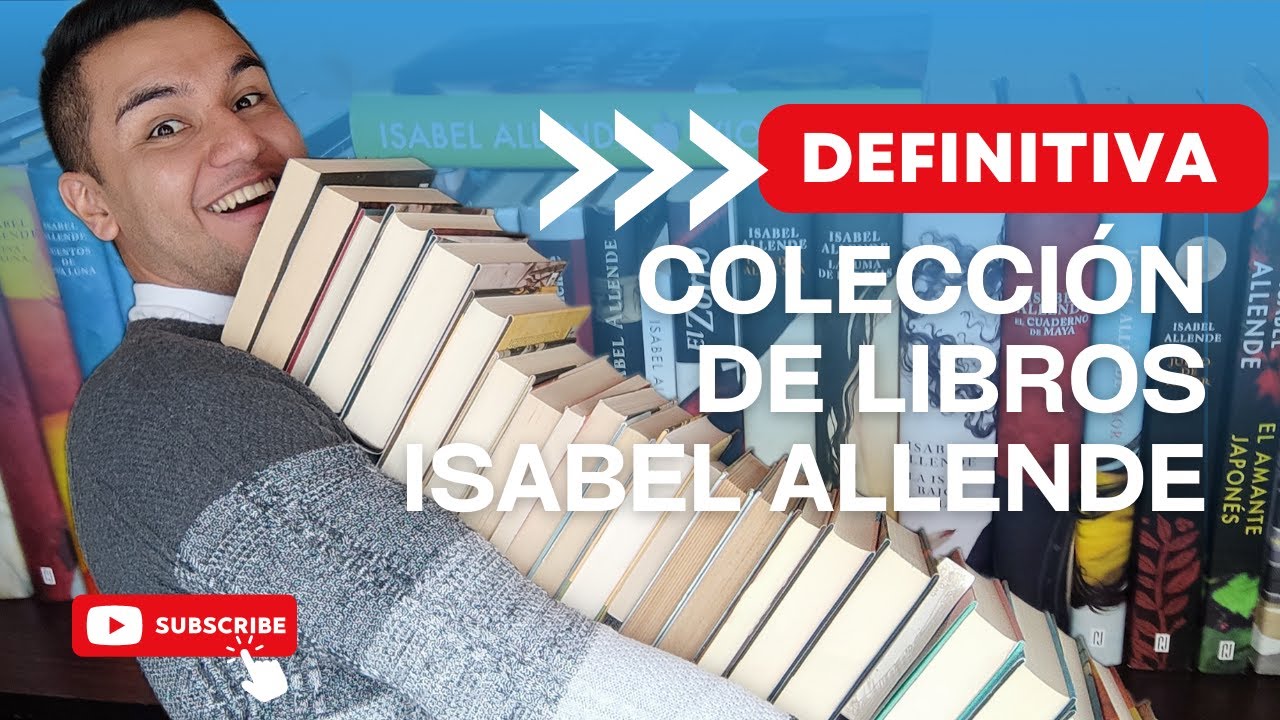 Colección COMPLETA libros de Isabel Allende - YouTube