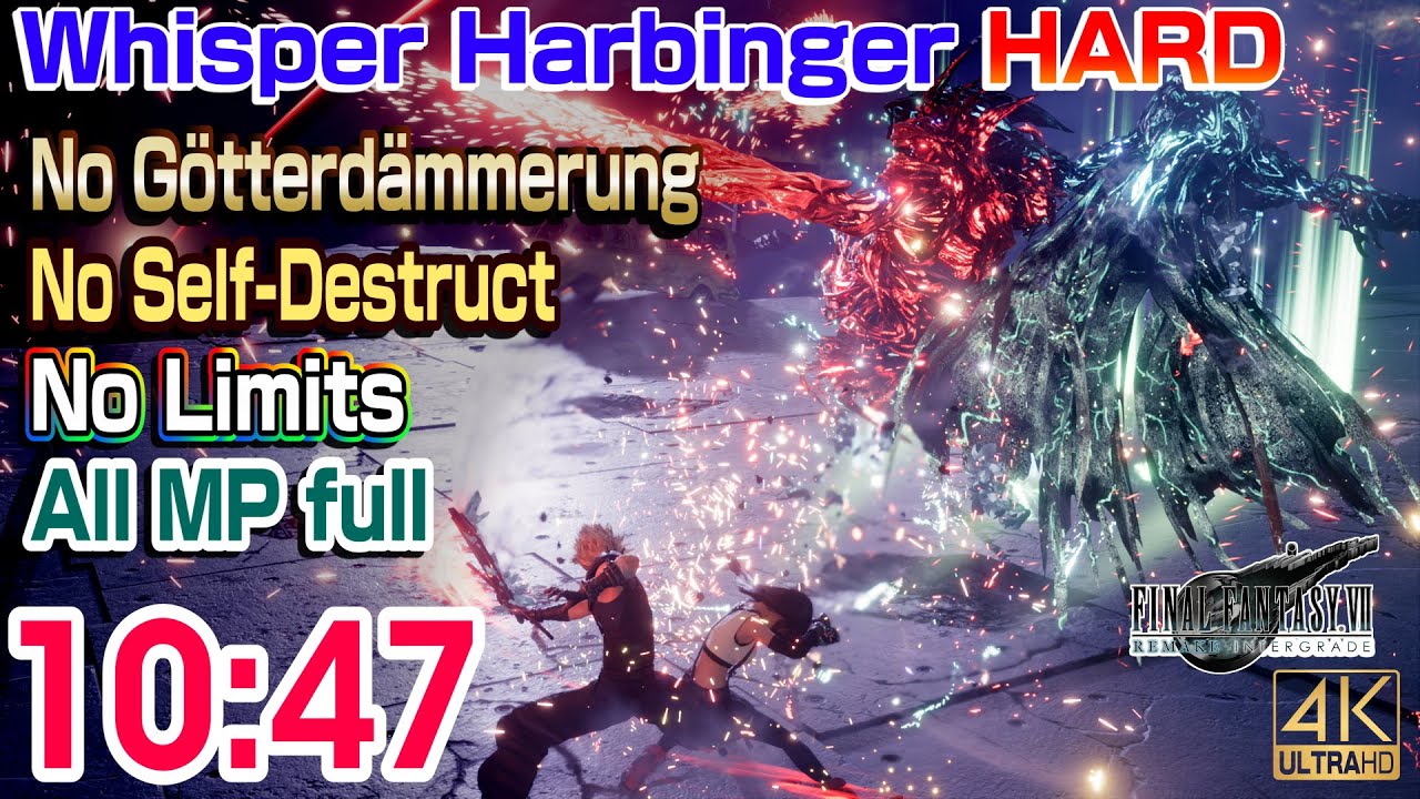 FF7R Whisper Harbinger 10:47 (Hard/No Limits/All MP full) - Final ...