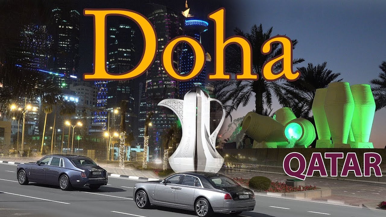 Doha Qatar 4k, Sights, Economy and World Cup 2022 - YouTube