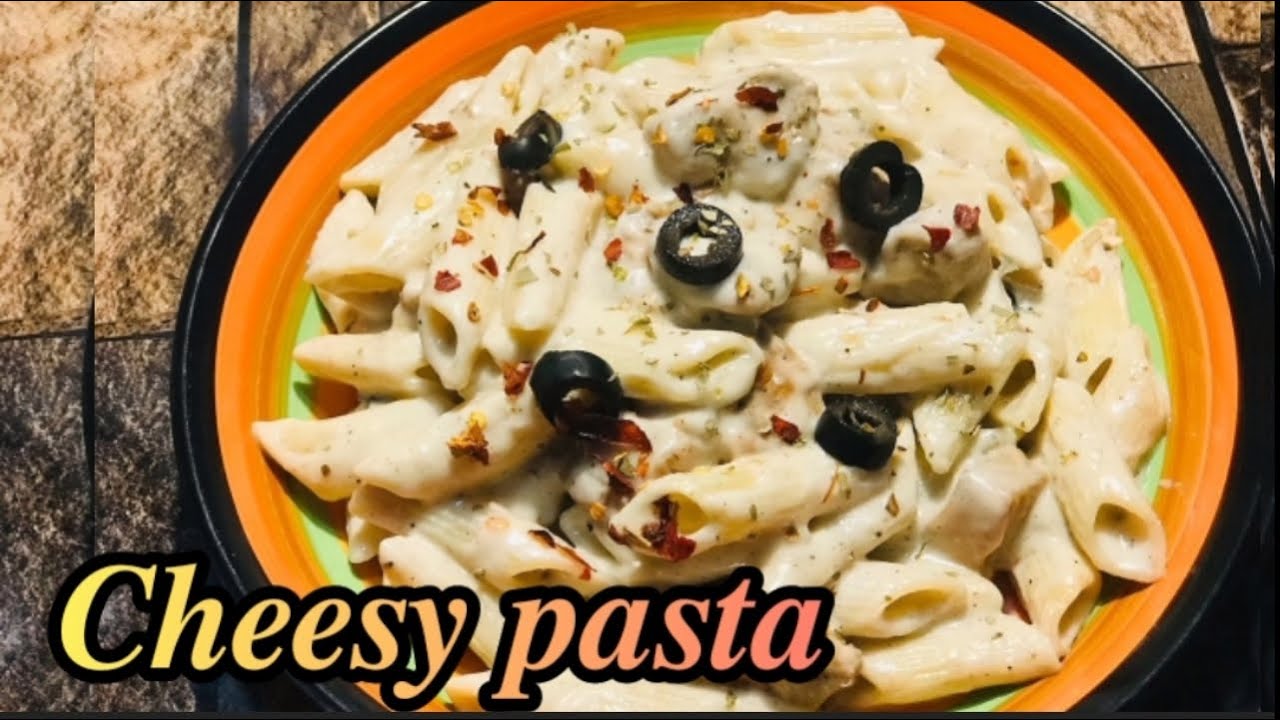 Cheesy Pasta| super duper easy recipe| tasty mouthwatering pasta with ...
