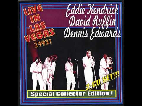Eddie Kendrick, David Ruffin, and Dennis Edwards - "What Now My Love ...