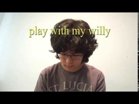 play with my willy - YouTube