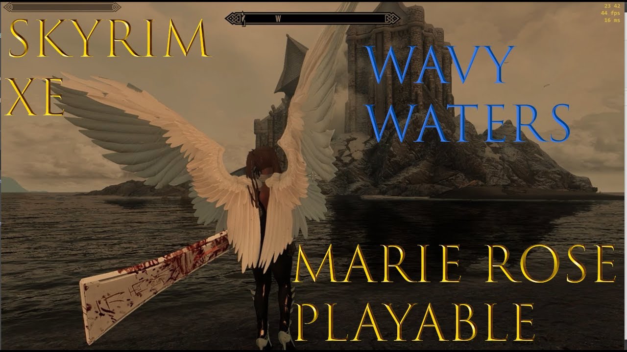 Skyrim SE Marie Rose Invincible Race Morningstar Wings Smp Wavy Water ...
