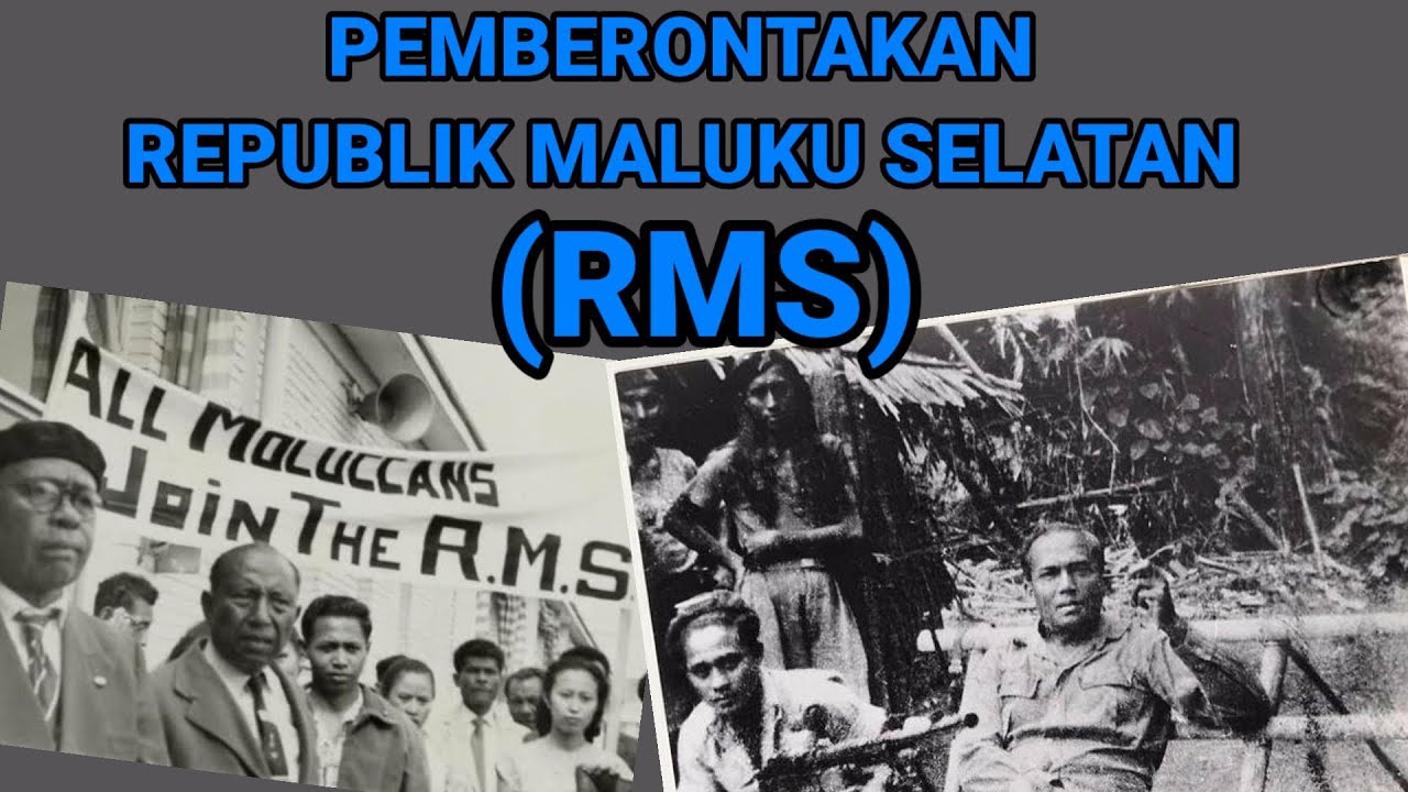 SEJARAH BERDIRINYA REPUBLIK MALUKU SELATAN (RMS) TERLENGKAP - YouTube