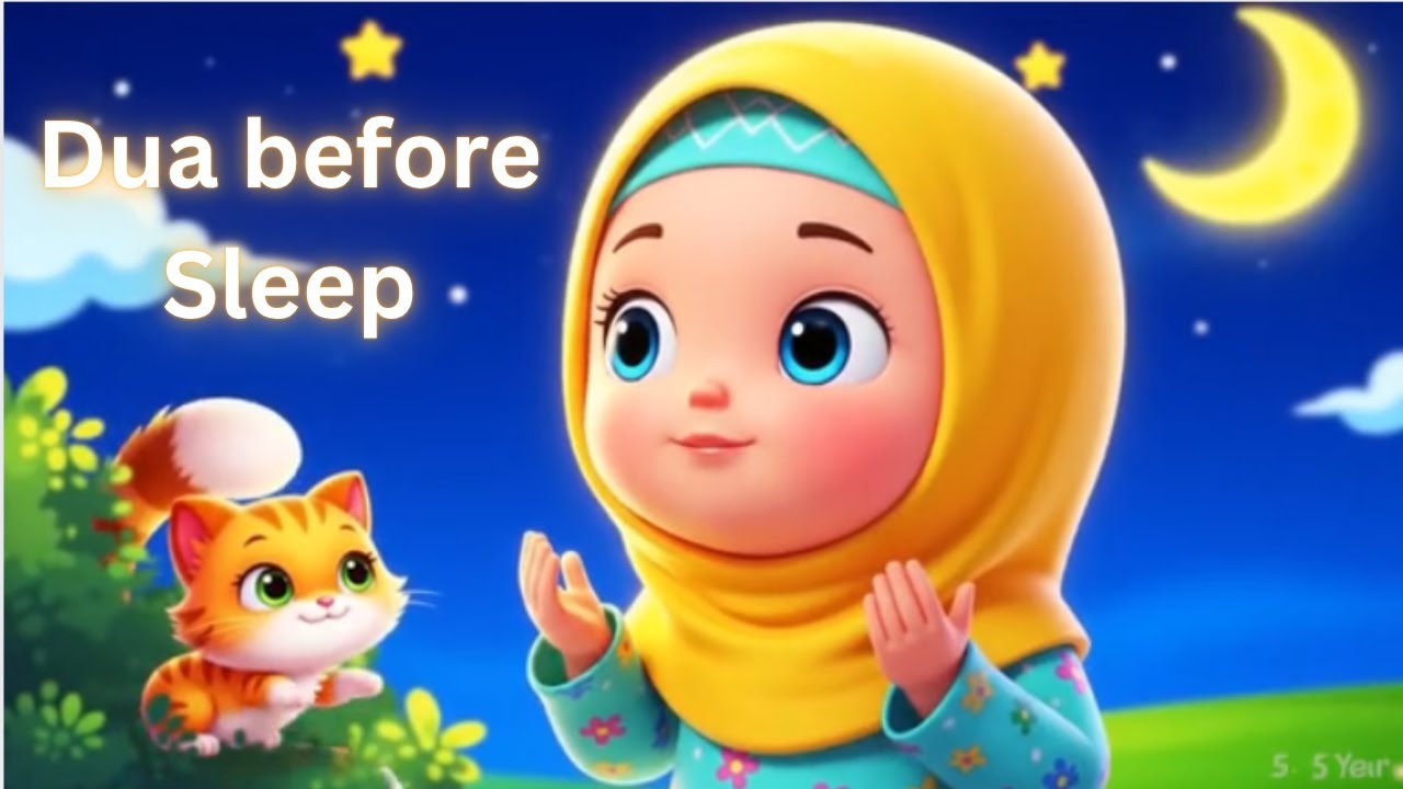 Bedtime Dua for Kids | Islamic Animated Video | Due before Sleep ...
