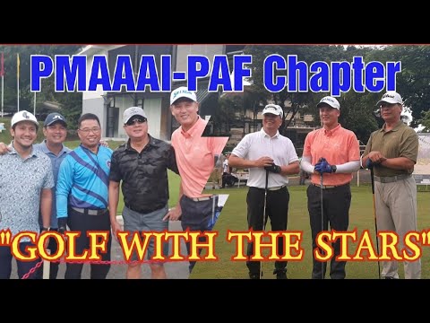 PMAAAI-PAF Chapter "GOLF WITH THE STARS" AT VILLAMOR GOLF COURSE - YouTube
