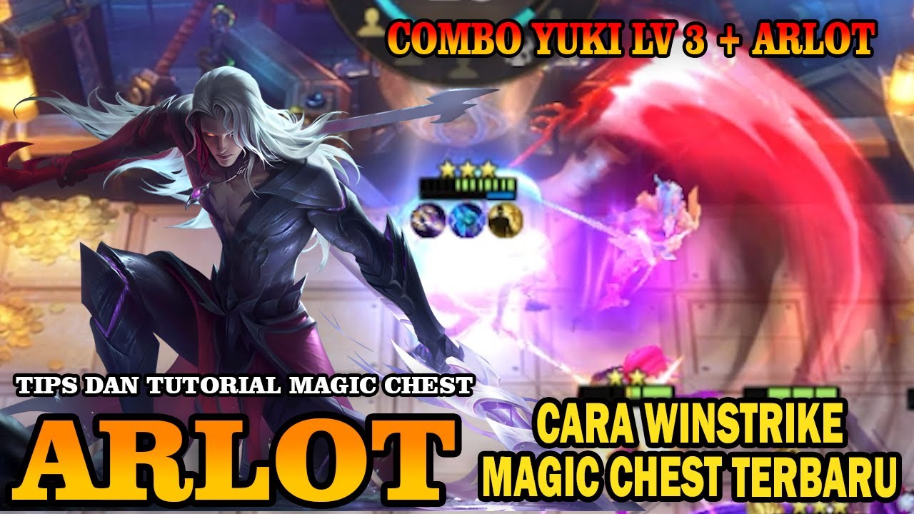 COMBO WINSTRIKE MAGIC CHEST YUKI LV 3 DAN ARLOT 1X TEBAS : Magic Chest 2024 - YouTube