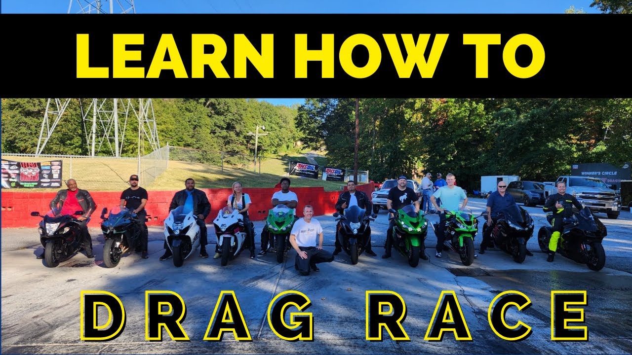 Learn How To DRAG RACE a Motorcycle - YouTube