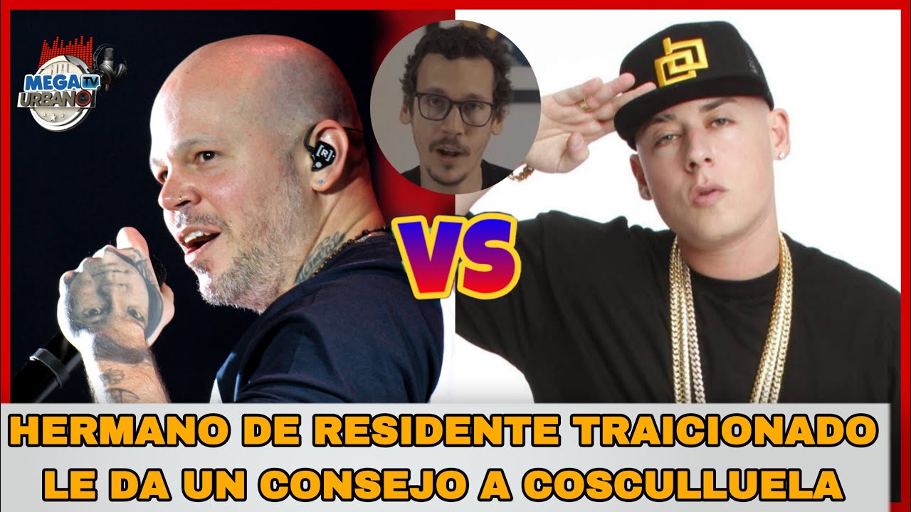 Hermano de Residente Gabriel Con Un Mensaje A Cosculluela - YouTube