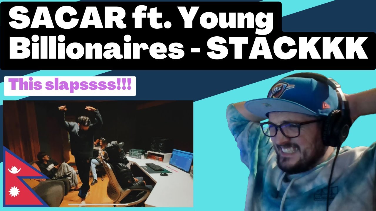 🇳🇵 SACAR aka Lil Buddha ft. Young Billionaires - STACKKK [Reaction ...