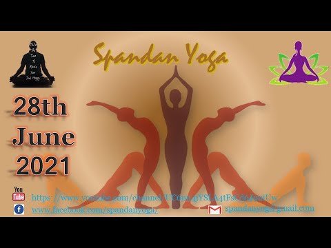 Spandan Yoga Session 28 06 2021 - YouTube
