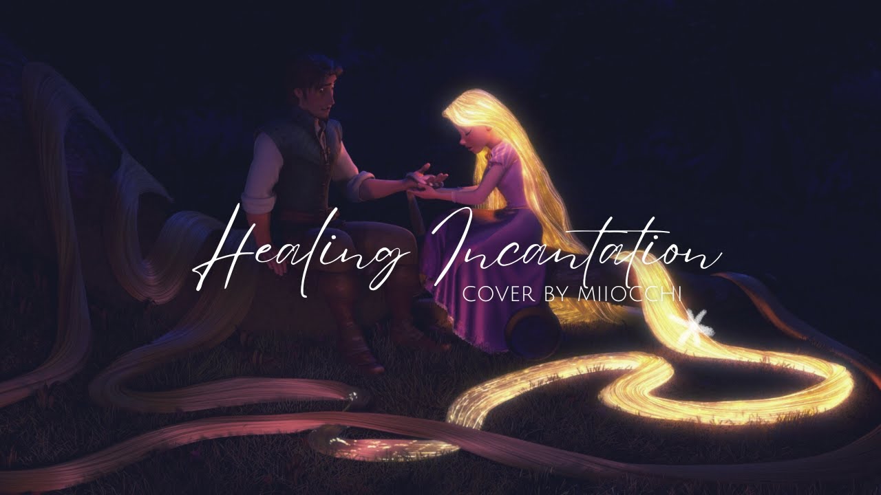 Tangled | Healing Incantation | Cover by miiocchi (cecinnies) - YouTube