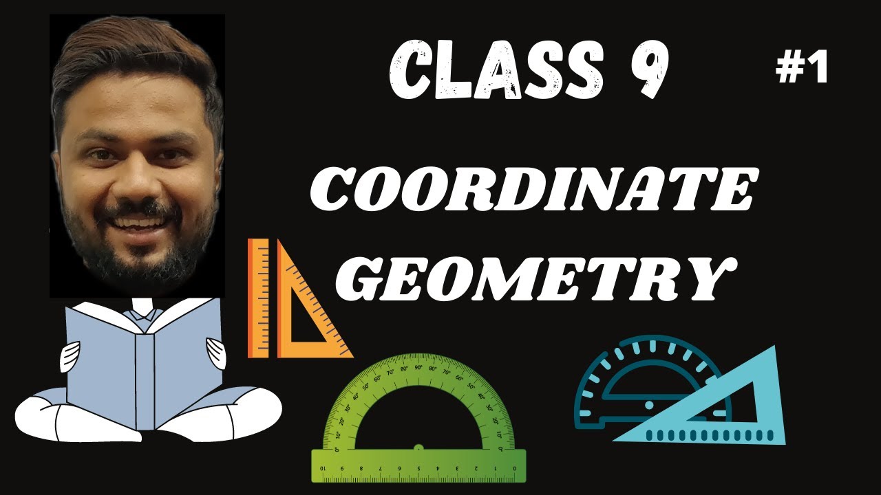class 9 maths chapter 3 coordinate geometry introduction NCERT - YouTube