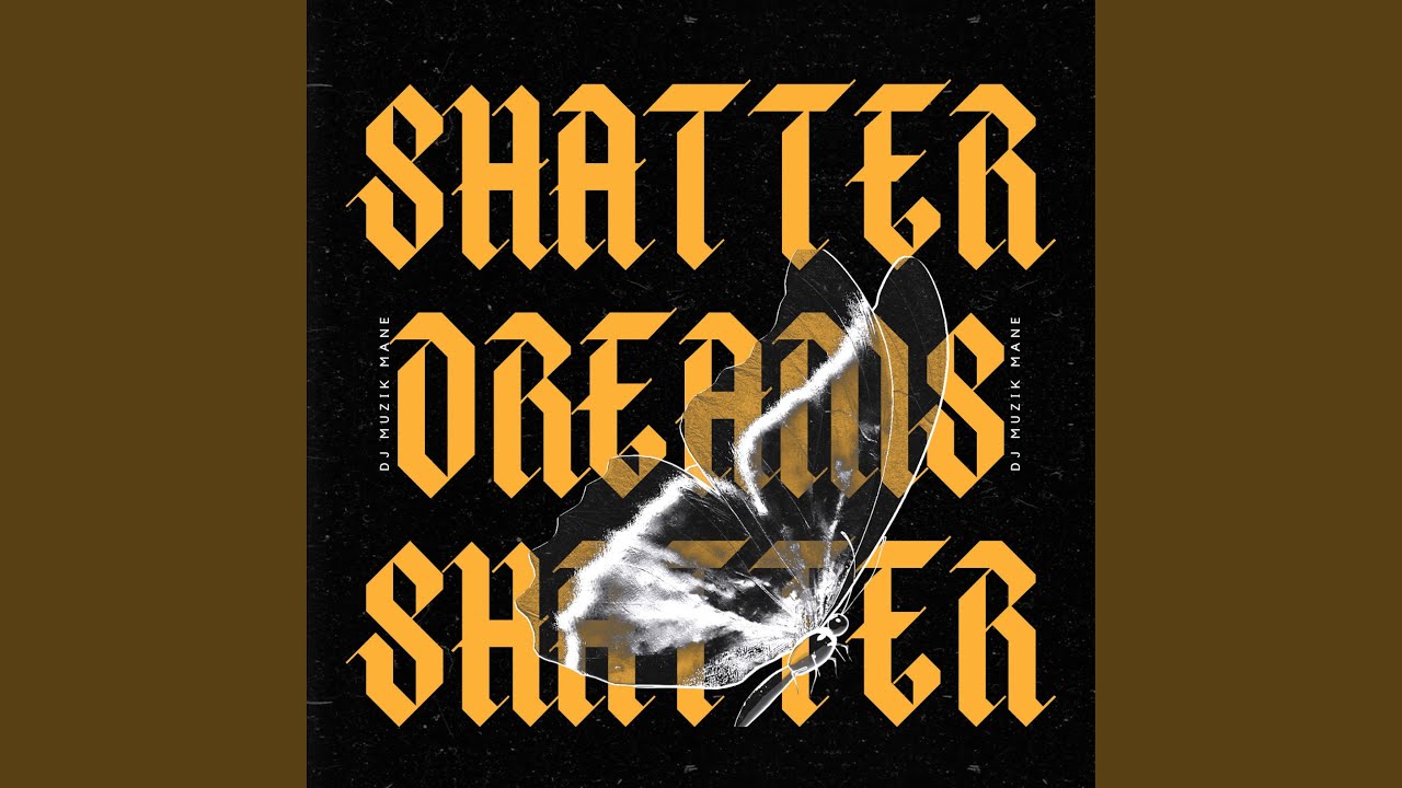 Shatter Dreams - YouTube