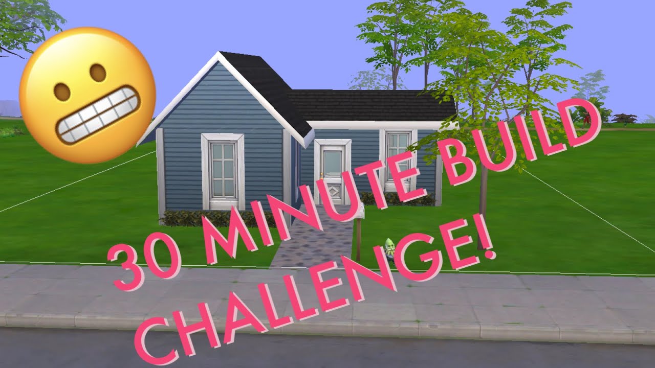 SIMS 4 BUILD CHALLENGE: BUILD A HOUSE IN 30 MINUTES - YouTube