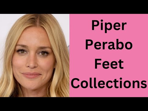 Piper Perabo Feet Collections