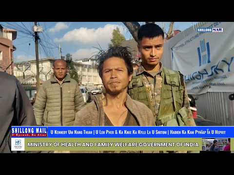 U Kennedy Um Nang Thiah Bad Leh Pher Hadien Ka Kam Pynïap Ïa U Heprit | Ka Kmie Ka Kylli La U Shitom