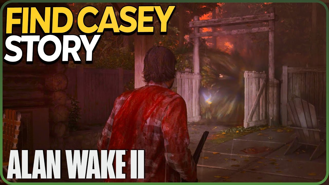 Find Casey Alan Wake 2 - YouTube
