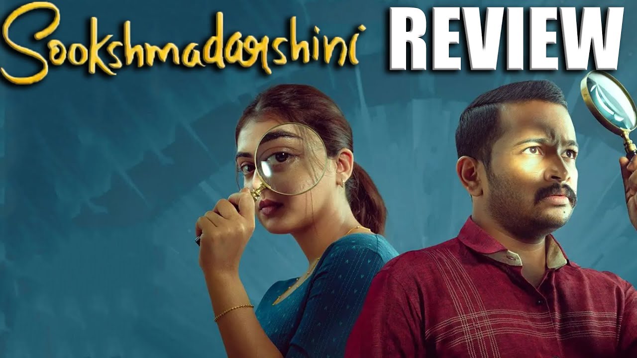 Sookshmadarshini Movie Review | Nazriya Nazim, Basil Joseph | Mc Jithin ...
