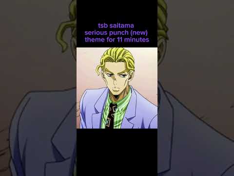tsb Saitama serious punch new theme for 11 minutes - YouTube