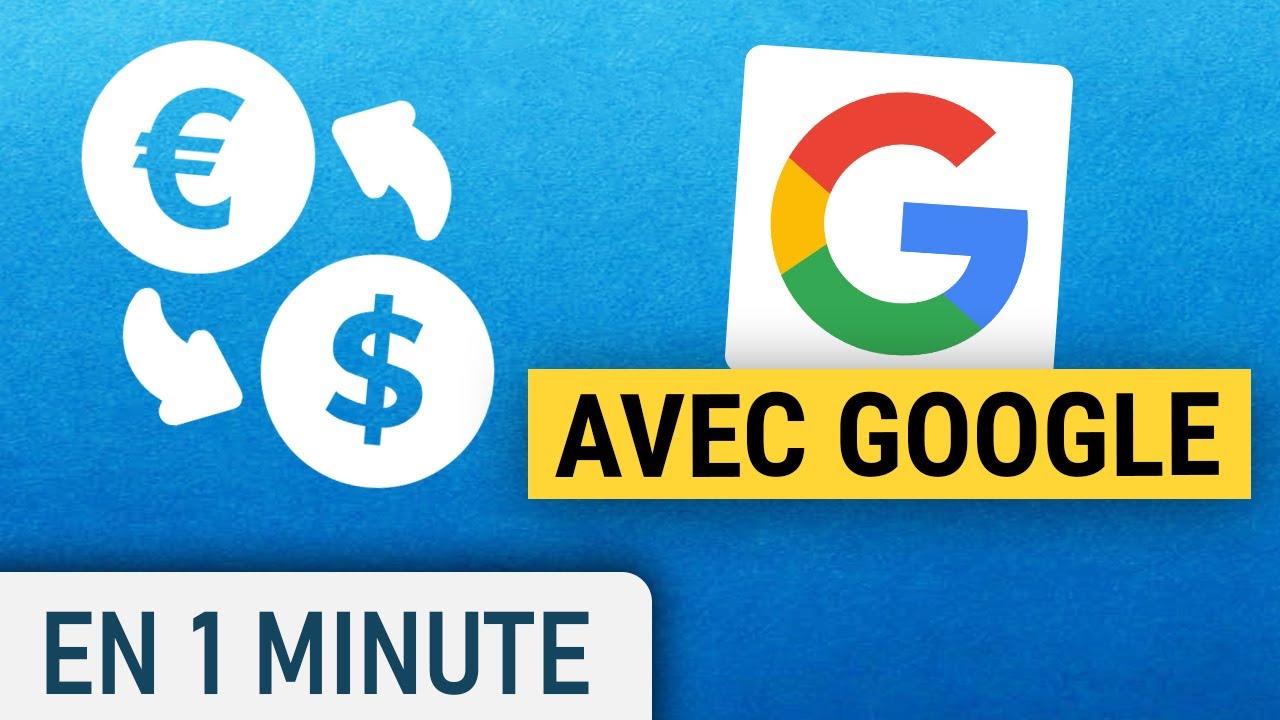 Faire des conversions de devises sur Google - YouTube