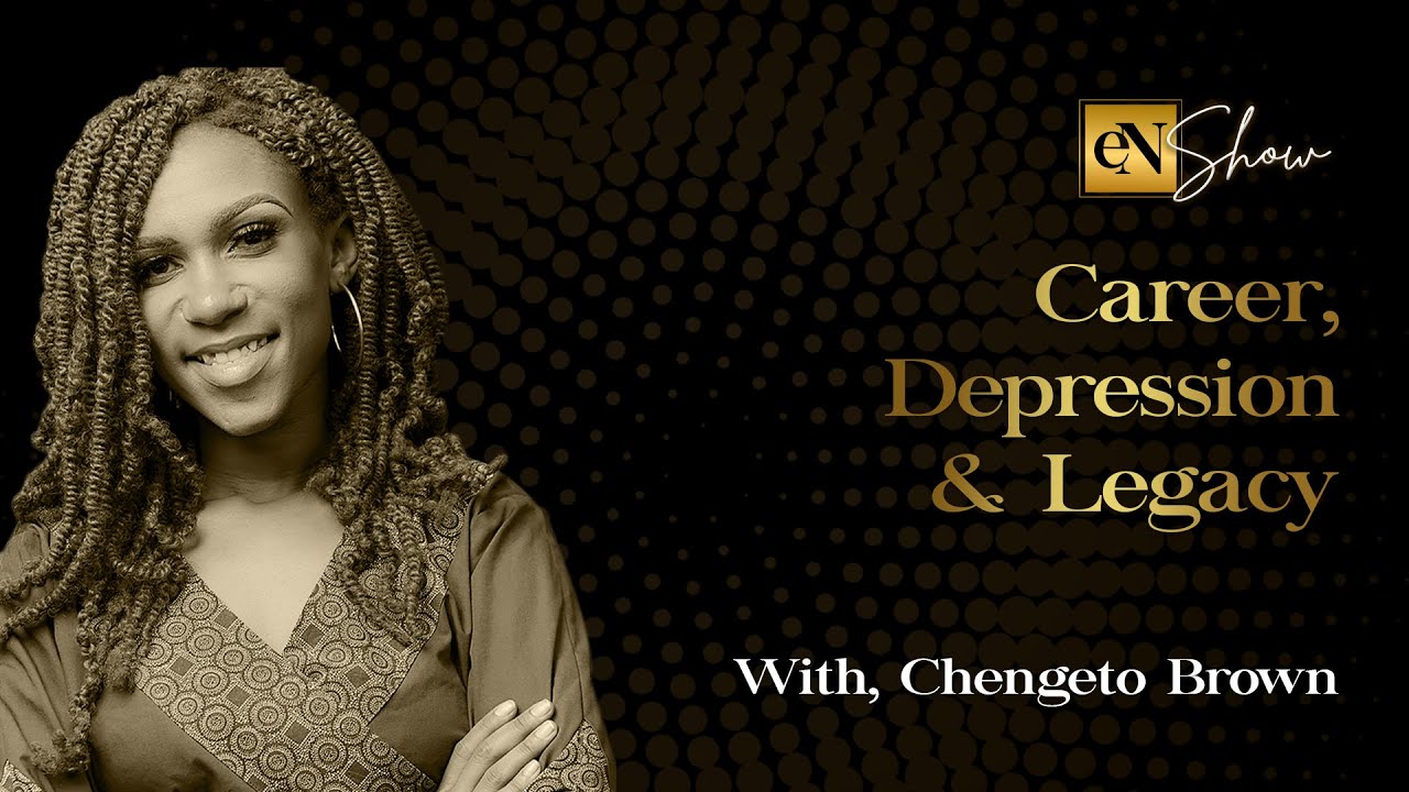 Depression, Career & Being A Legend’s Daughter, with Chengeto Brown ...