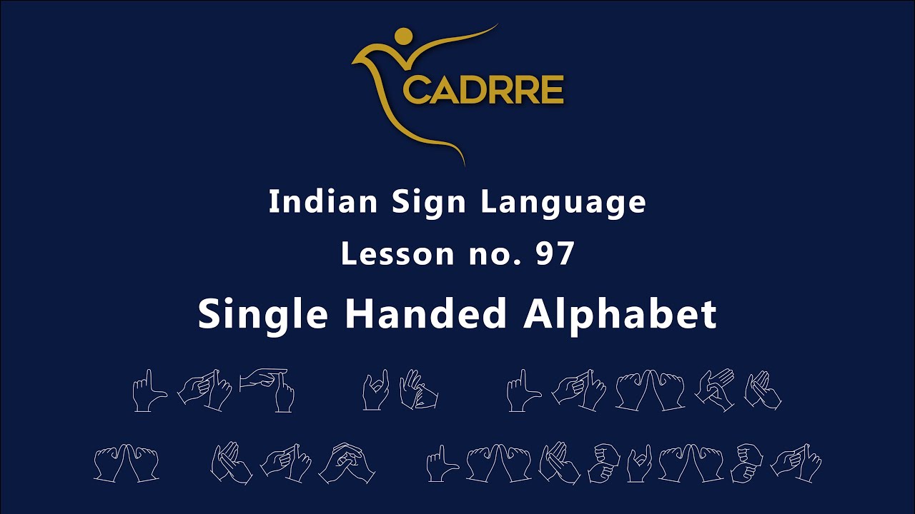 Learn How to Sign Single Handed Alphabet | 1 Handed Signing of English ...