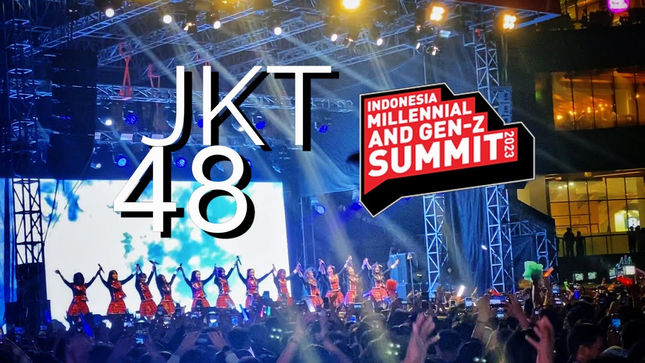 JKT48 INDONESIA MILLENIAL AND GEN-Z SUMMIT 2023 - S PARK 25 November ...