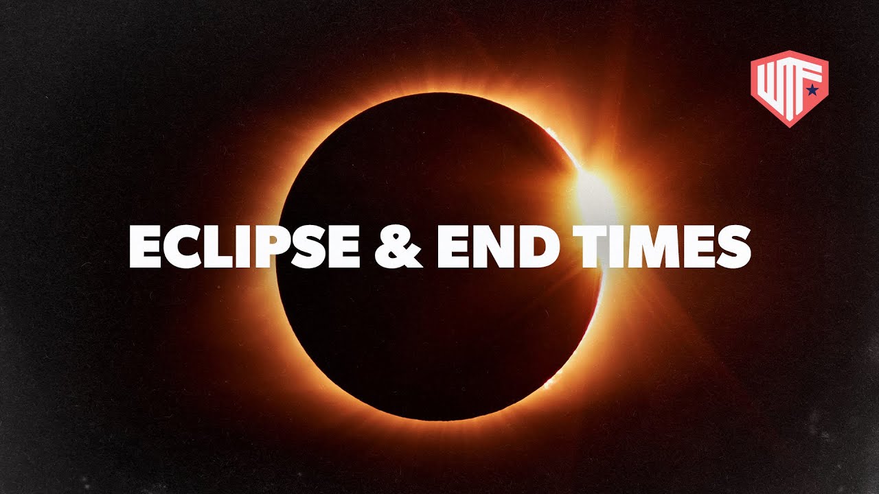 Eclipses & End Times Prophecy - YouTube