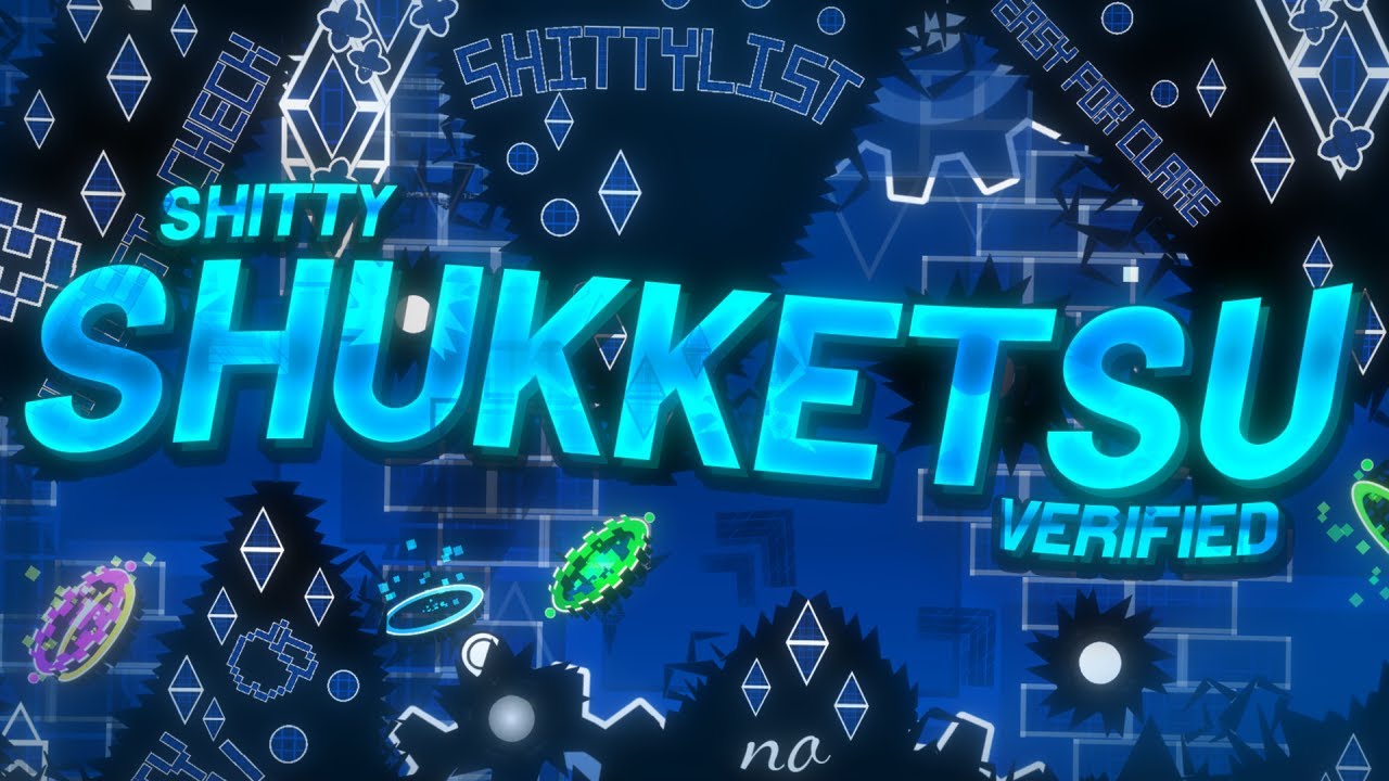 [TOP 1 TSL+ VERIFIED] SHlTTY SHUKKETSU 100% // (EXTREME DEMON) - YouTube