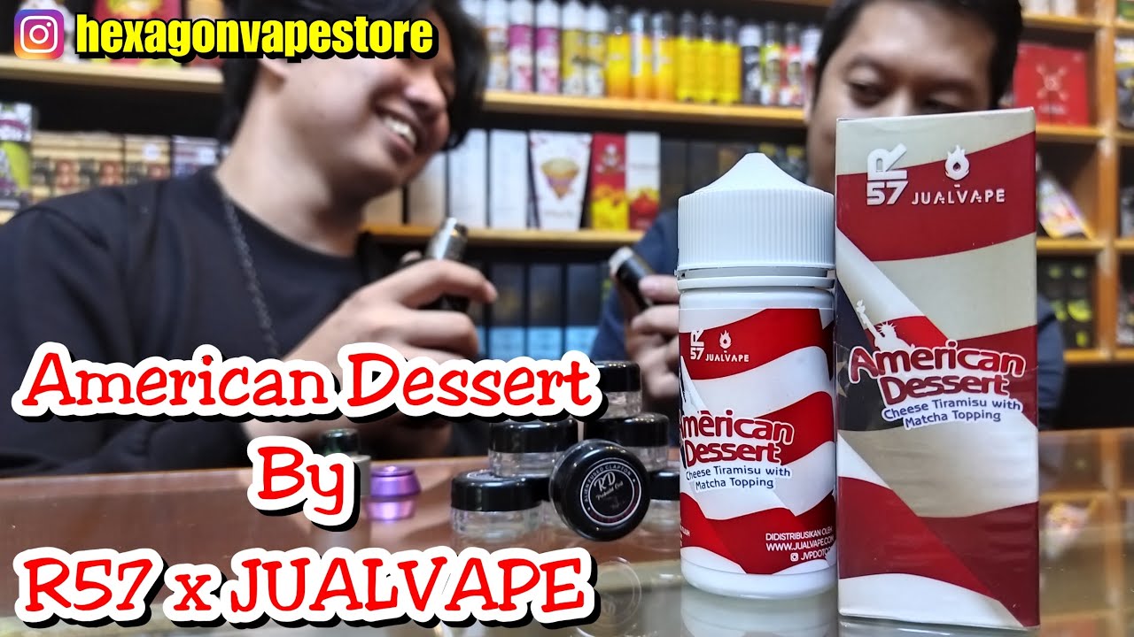 Review Liquid American Dessert by R57 JUALVAPE !! Rasa Yang Belum ...