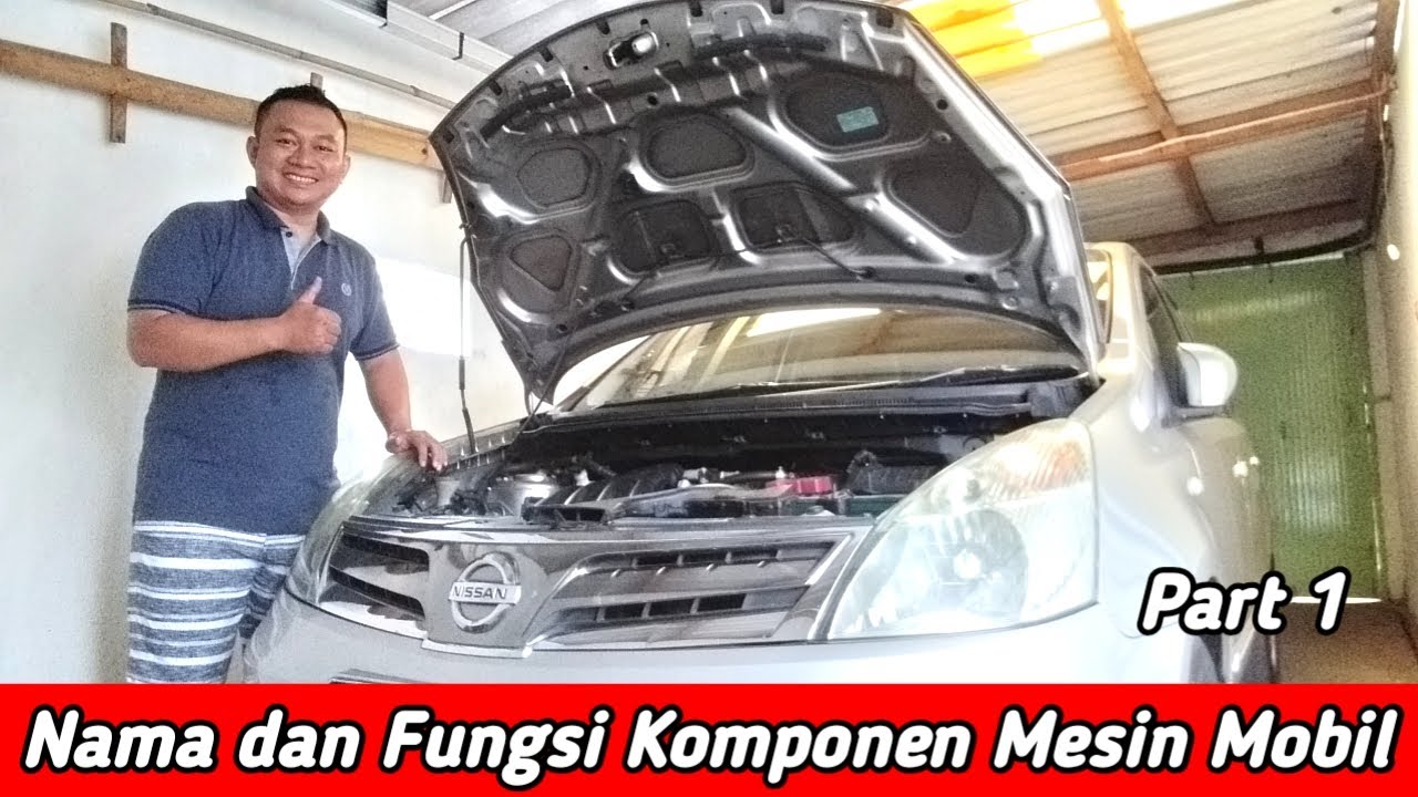 Nama dan Fungsi Komponen Mesin Mobil - Part 1 - YouTube