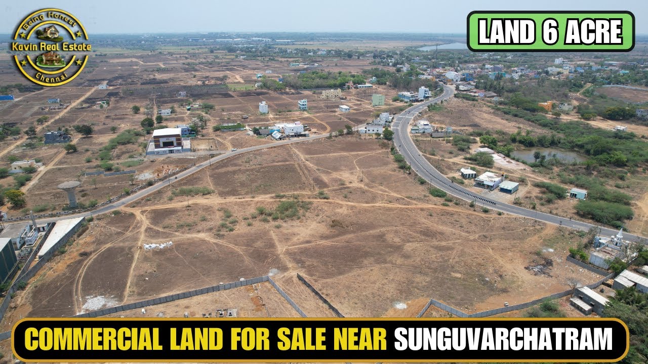 ID 1649 - Commercial Land For Sale Nr Sunguvarchatram || 1000 Ft ...