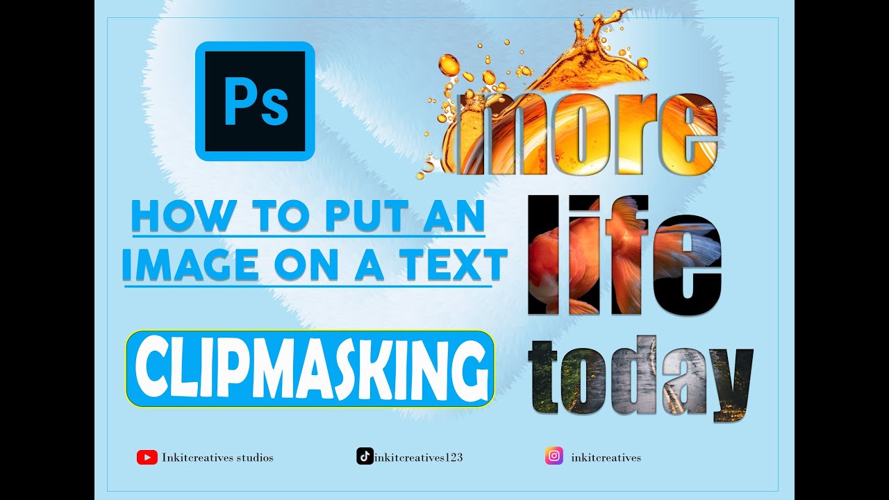 How to put an image in/on a text [CLIPMASKING] in ADOBE PHOTOSHOP - YouTube