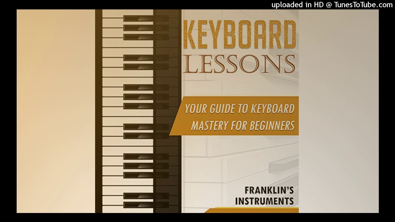 Your Guide to Keyboard Mastery for Beginners - YouTube