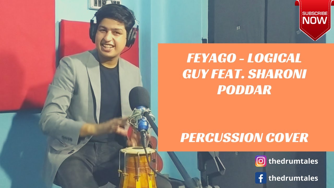 Feyago - Logical Guy feat. Sharoni Poddar | Sauraseni Maitra ...