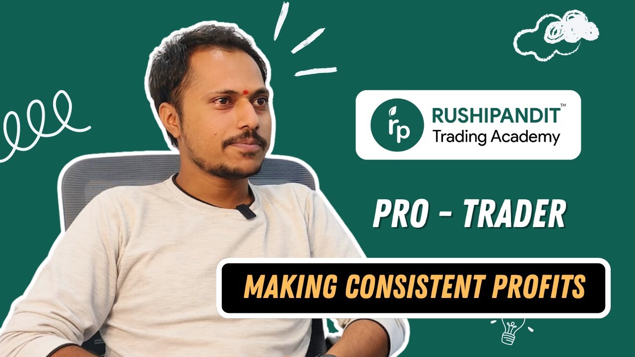 Making Consistent Profit | RushiPandit - Trading Academy - YouTube