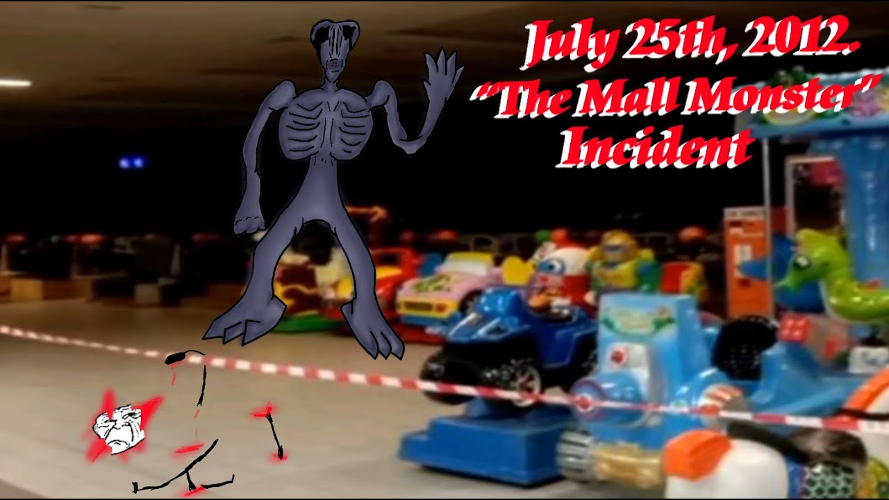 TROLLGE: July 26th, 2012. “The Mall Monster” Incident - YouTube