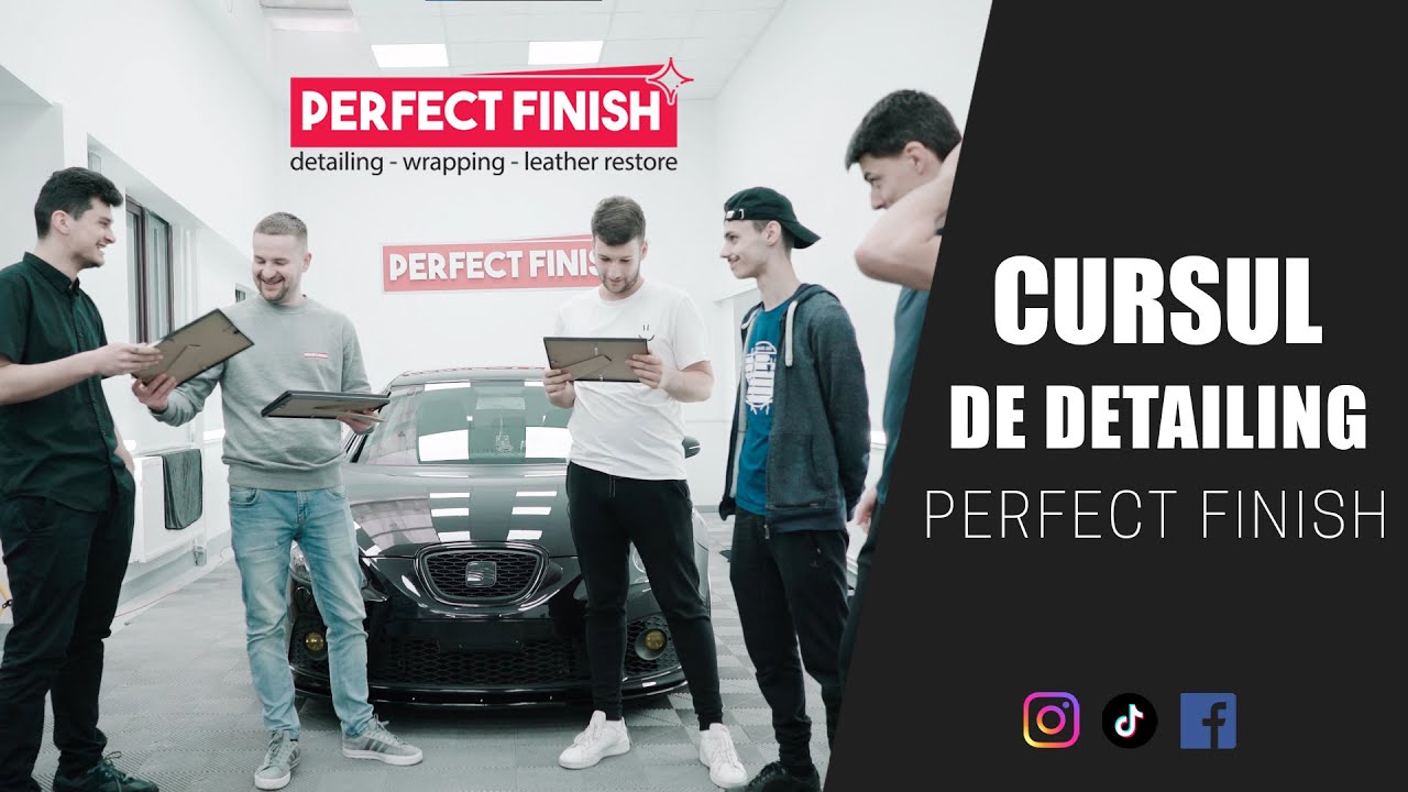 Cursul De Detailing Perfect Finish #1 - YouTube