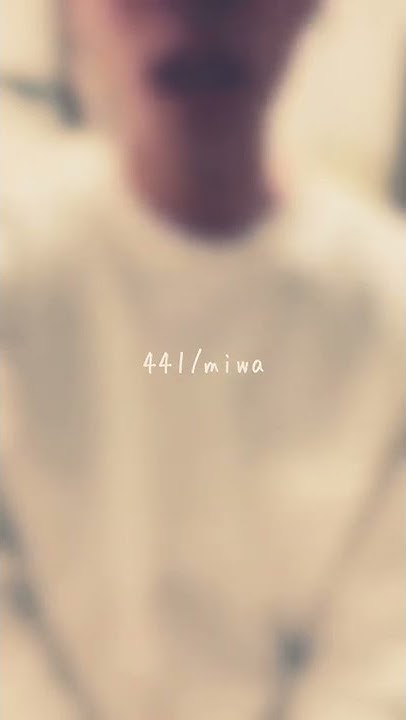 【男性が歌う】441/miwa - YouTube