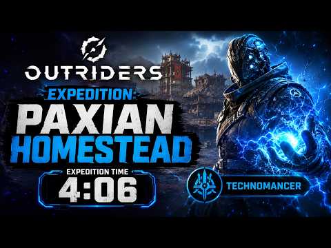 Outriders Paxian Homestead Run - 4 minutes 6 seconds #outriders #peoplecanfly