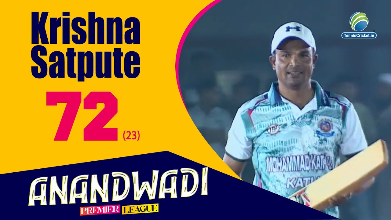 Krishna Satpute 72 Runs in just 23 Balls || Aanadwadi Champions Trophy ...
