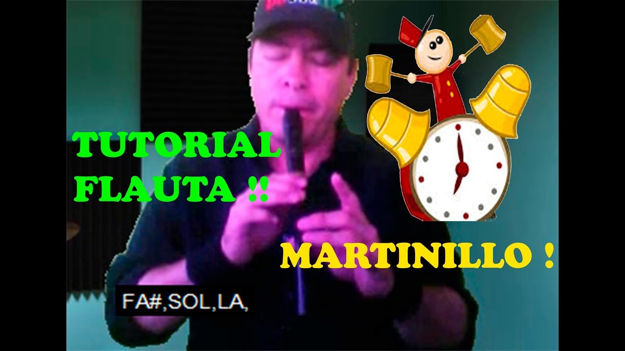 Martinillo en Flauta Dulce Con Notas! Tutorial! - YouTube