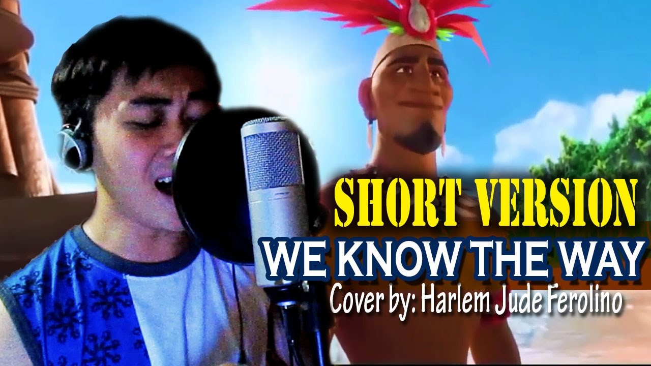 We Know the Way - SHORT COVER - Disney's MOANA - YouTube