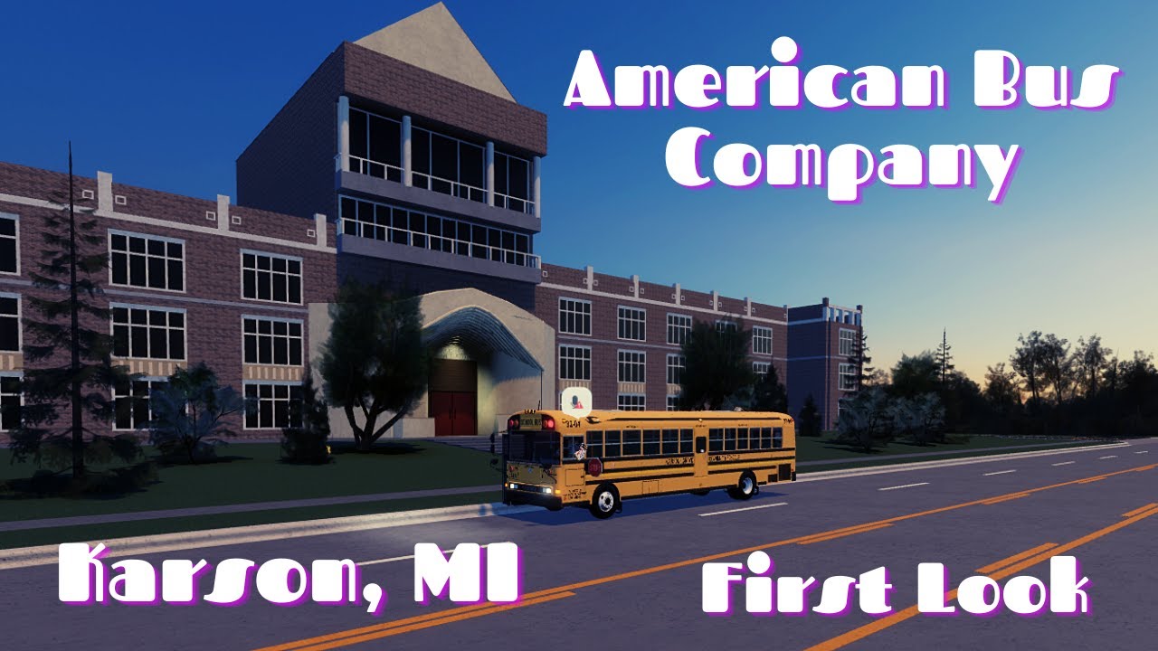 Roblox | American Bus Company | Karson, MI | First Look And Route - YouTube