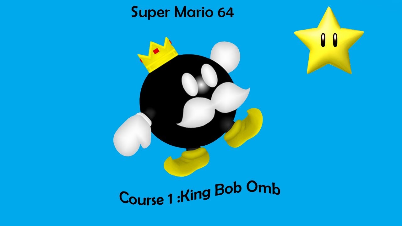 Super Mario 64 #1 King Bob Omba - YouTube